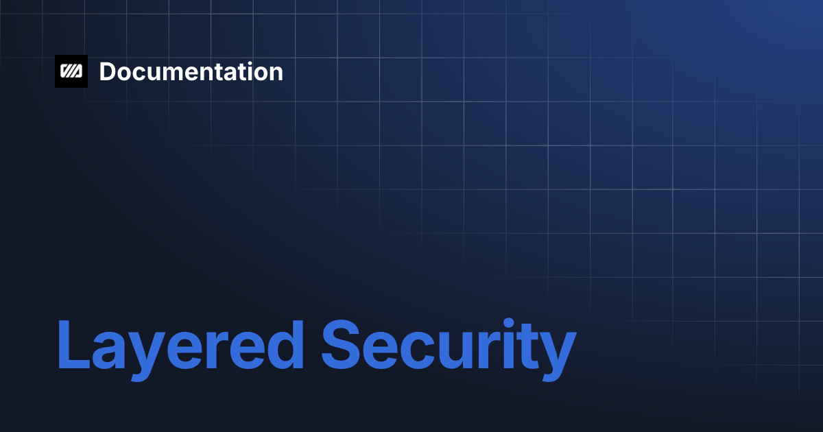 Layered Security | Documentation